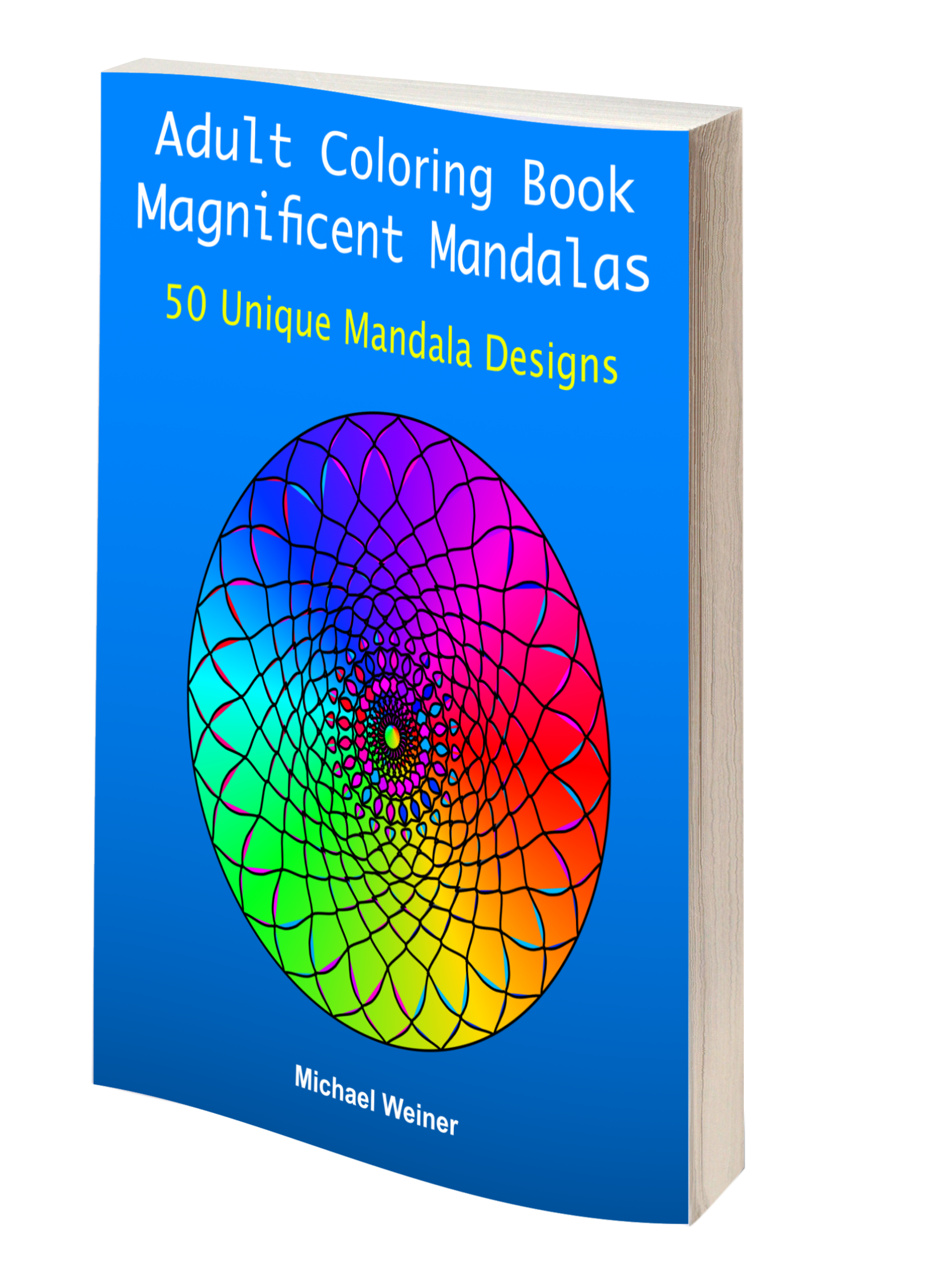 3D Front Cover Magnificent Mandalas - Live A Supercharged Life